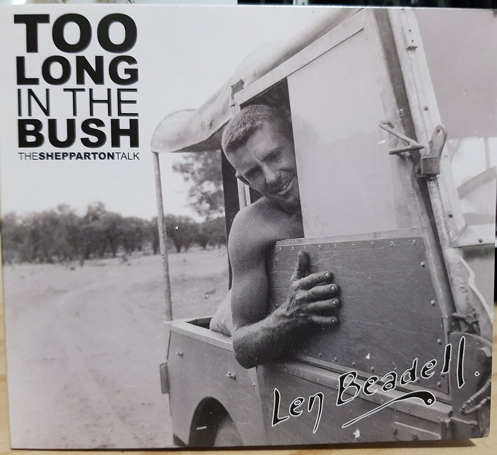 CD: Len Beadell - The Shepparton Talk | Beadell Publications