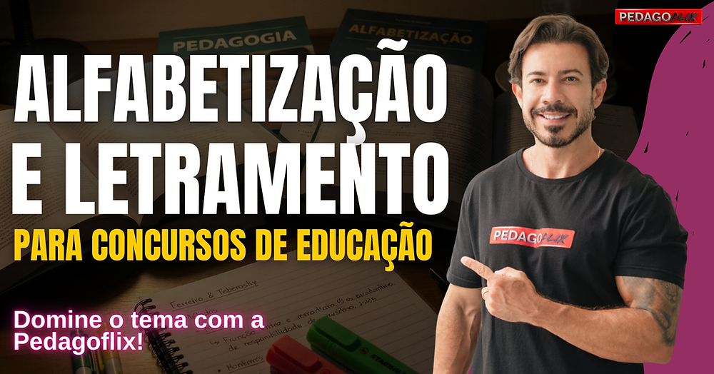 Alfabetização e Letramento para Concursos de Educação: o Guia Completo ...