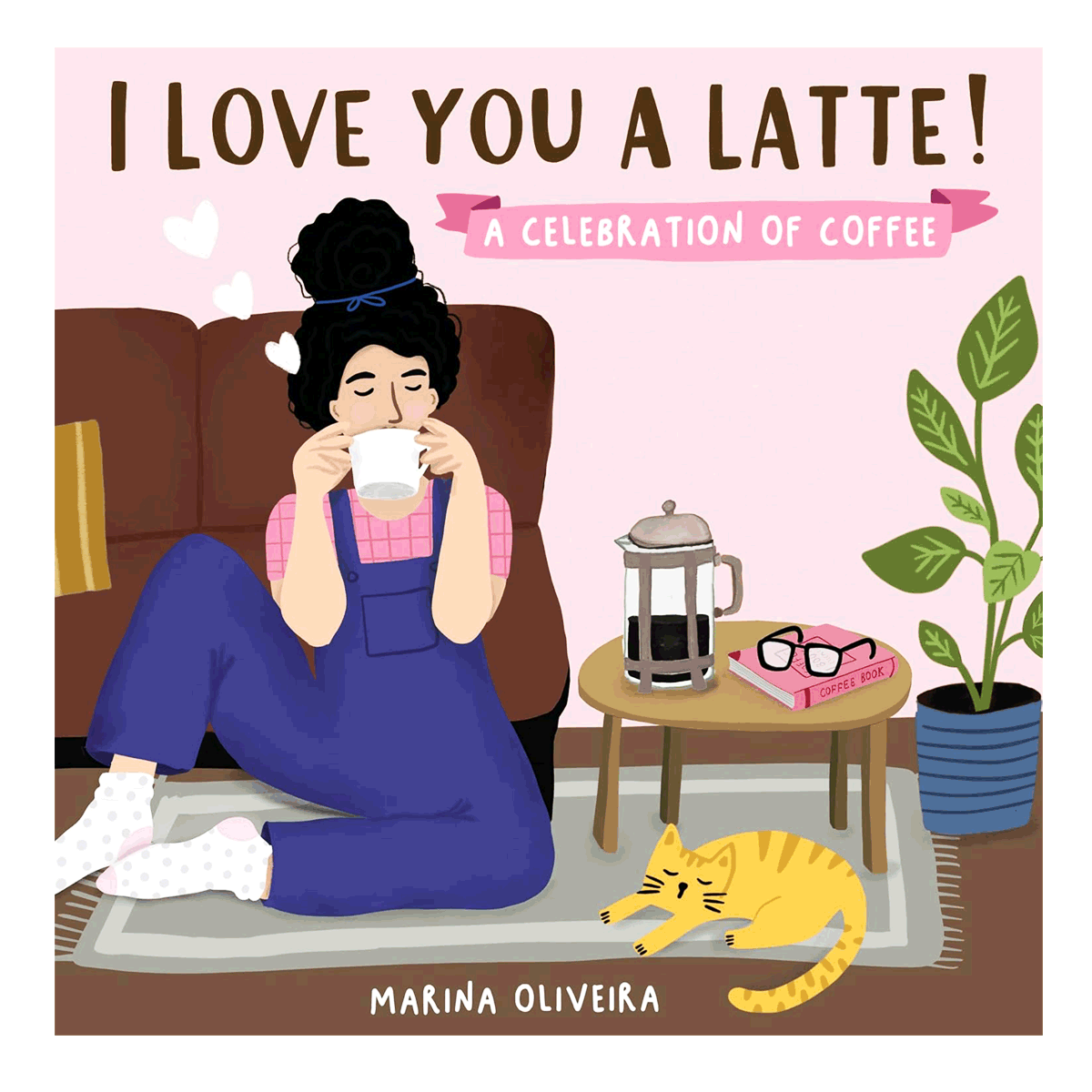 I Love You a Latte: A Celebration of Coffee | My Gifting at Template on ...