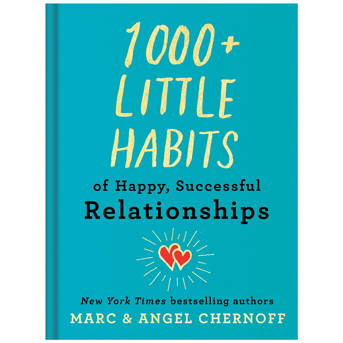 1000+ Little Habits of Happy, Successful Relationships ...