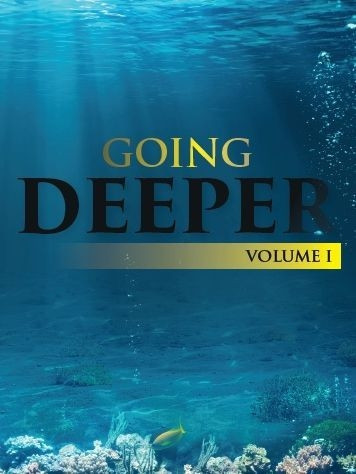 Going Deeper Volumn I (4) DIGITAL DOWNLOADS | forshiaross.org