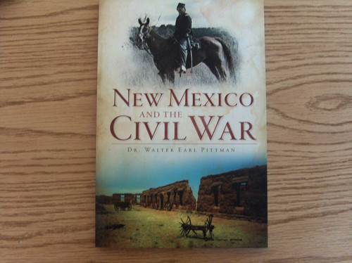 New Mexico and the Civil War | Lincolncountyhistori