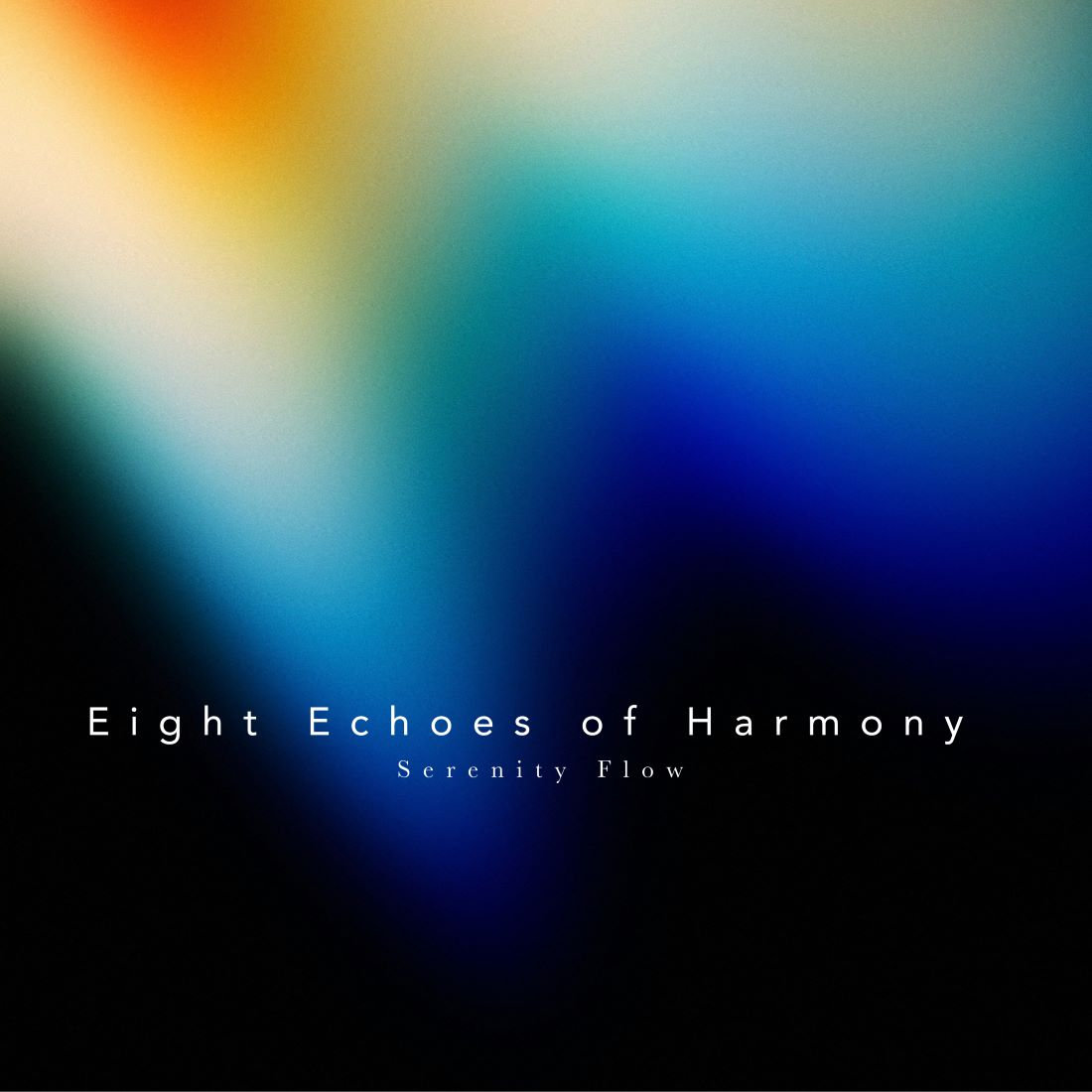 CROIX HEALING, CHDD-1822Eight Echoes of Harmony - Serenity Flow