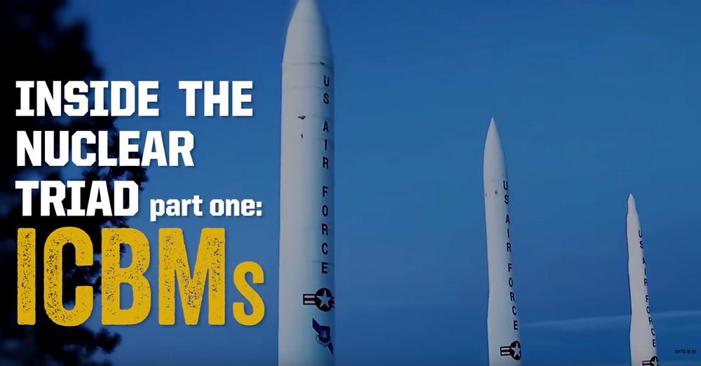 Inside the Nuclear Triad (Part One): ICBMs