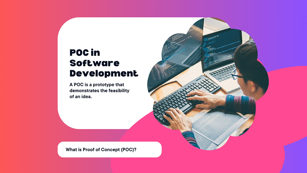 Proof of Concept (POC) in Software Development