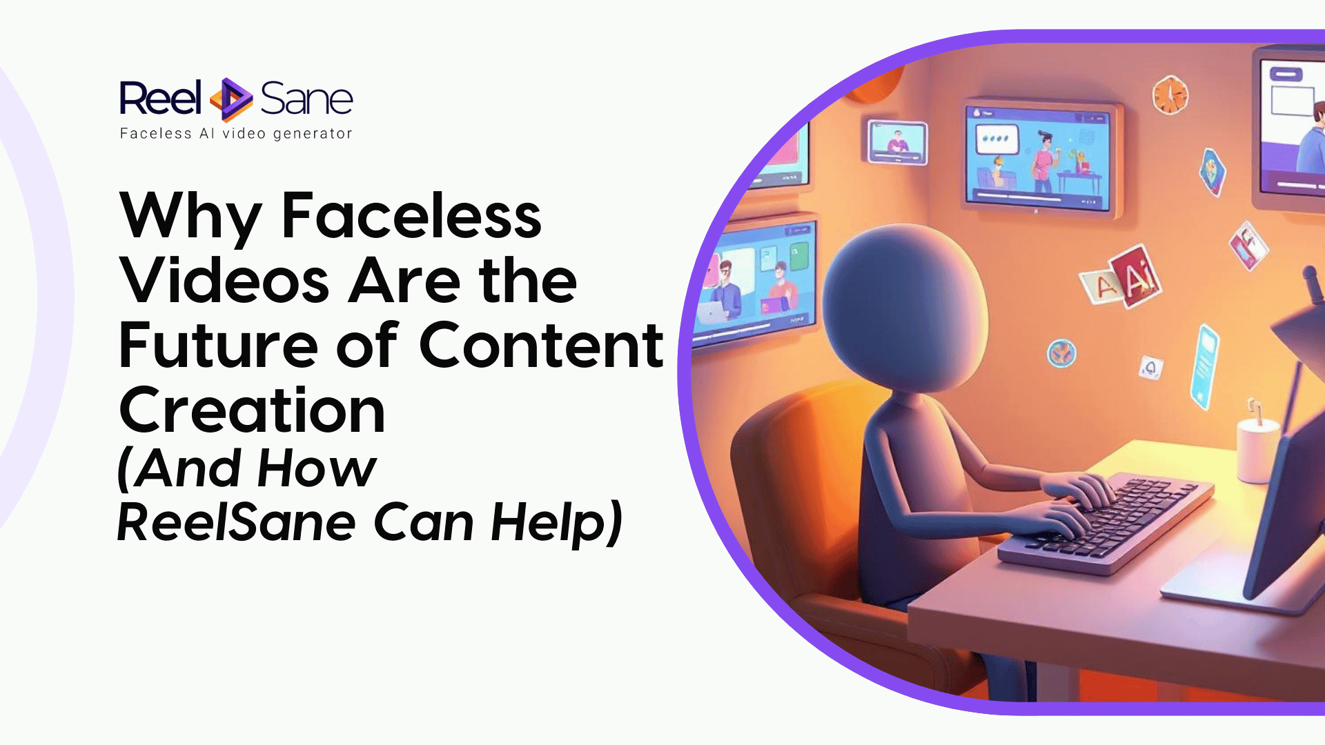 Why Faceless Videos Are the Future of Content Creation (And How ...