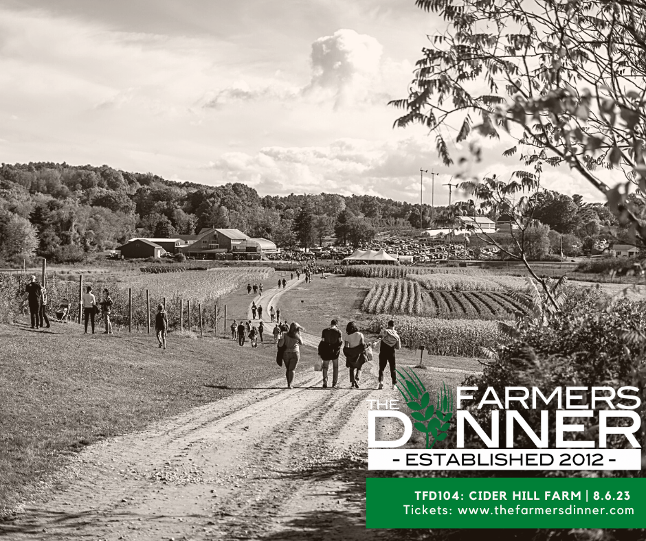 SOLD OUT: TFD104: Cider Hill Farm | The Farmers Dinner