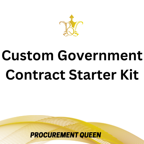 Custom Government Contract Starter Kit Proposal | Procurement Queen