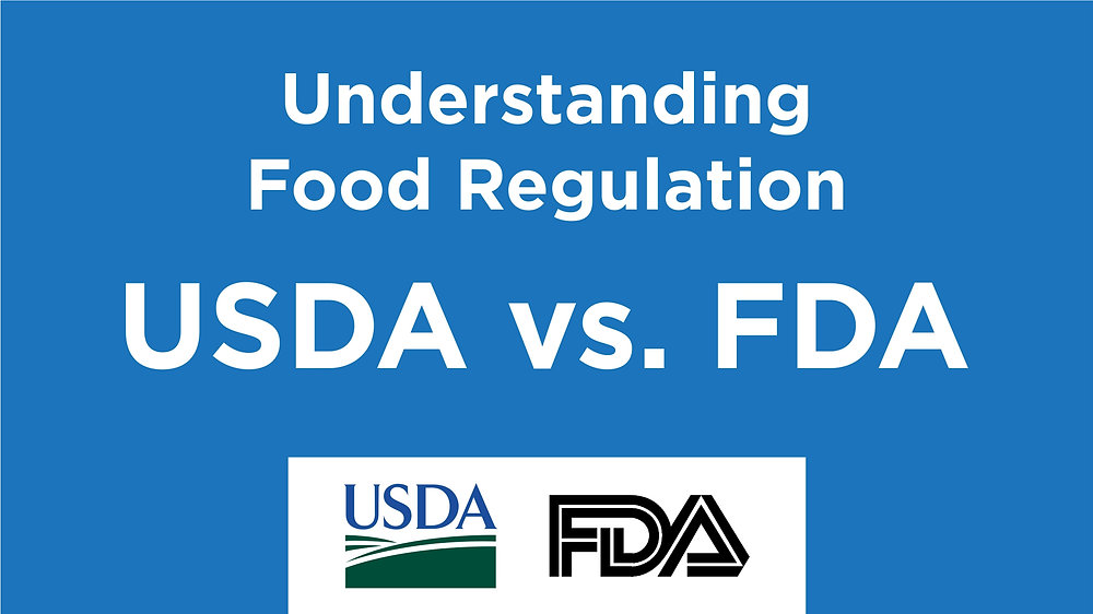 Understanding Food Regulation USDA Vs FDA