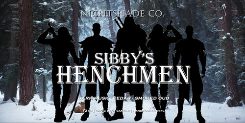 SIBBY'S HENCHMEN | Nightshade Co.