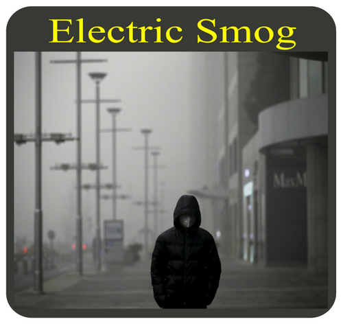 Electric Smog (for EMF) | Ron the Inventor