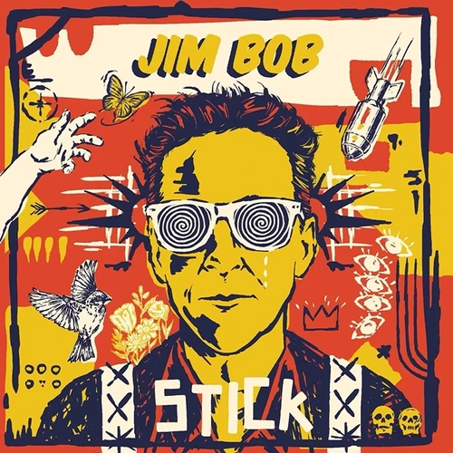 Jim Bob - Stick | Applestump Records