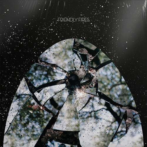 Friendly Fires - Friendly Fires (15th Anniversary Edition) | Applestump ...