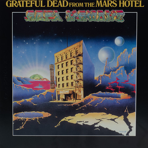 Grateful Dead - From The Mars Hotel (50th Anniversary Deluxe Edition ...