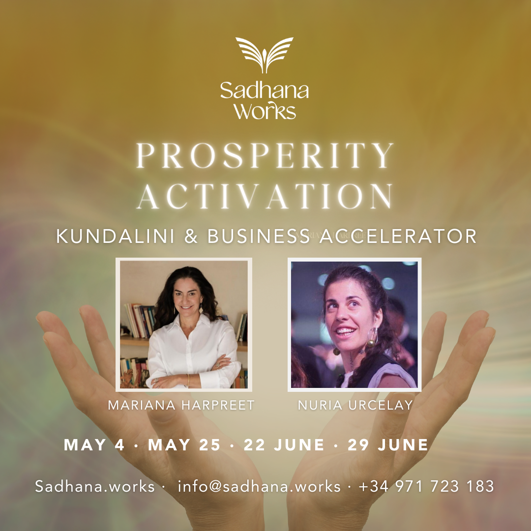 PROSPERITY ACTIVATION | Sadhana Works