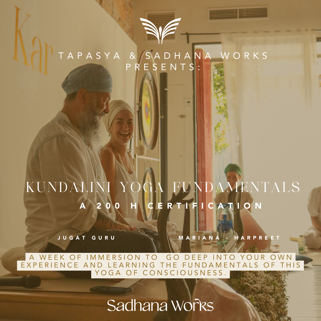 KUNDALINI YOGA FUNDAMENTALS - 200h Program | Sadhana Works