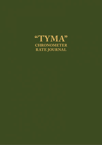 Chronometer Rate Journal "Tyma" | Canada Nautical
