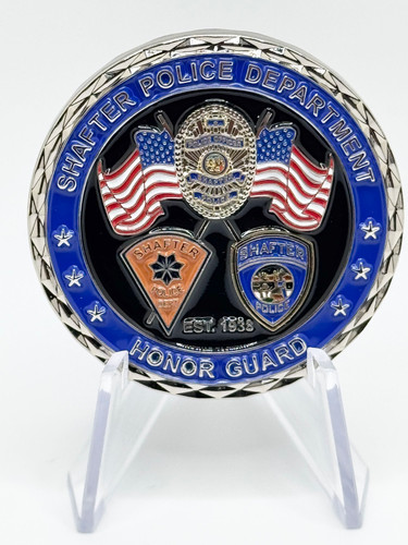 SHAFTER POLICE DEPARTMENT HONOR GUARD COIN (not for sale) CUSTOMER ...