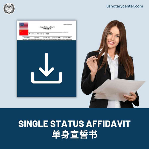 Single Status Affidavit Template - English & Chinese | USNotaryCenter