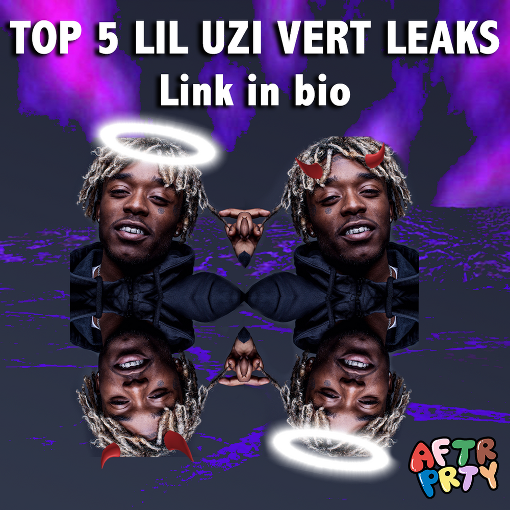 Top 5 Lil Uzi Leaks