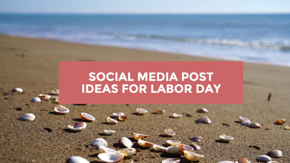 11 Labor Day social media post ideas