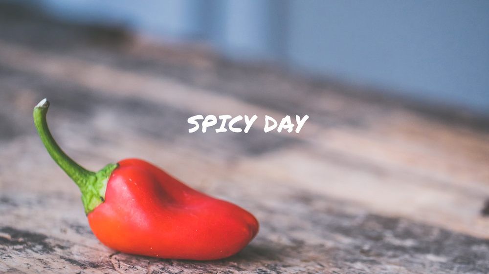 Spicy Day