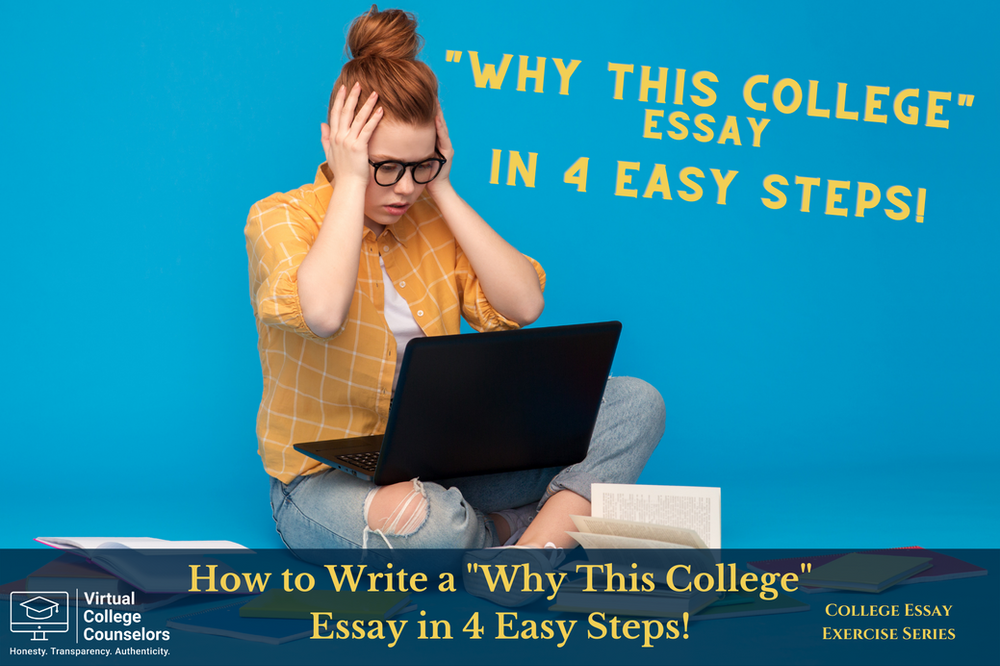 How to Write a "Why This College" Essay in 4 Easy Steps!