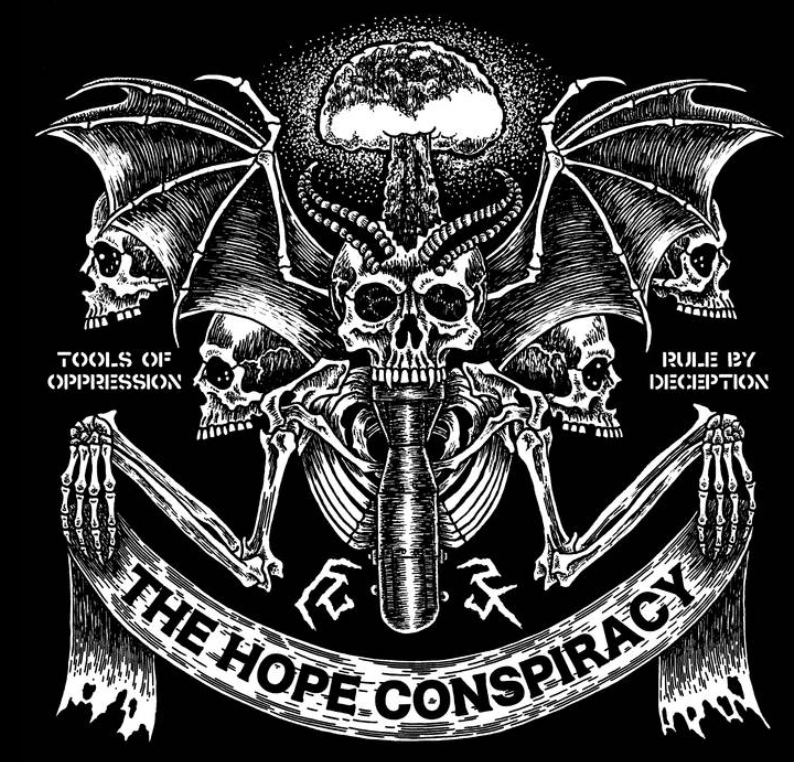 The Hope Conspiracy "Tools of Oppression / Rule By Deception" | Looney ...