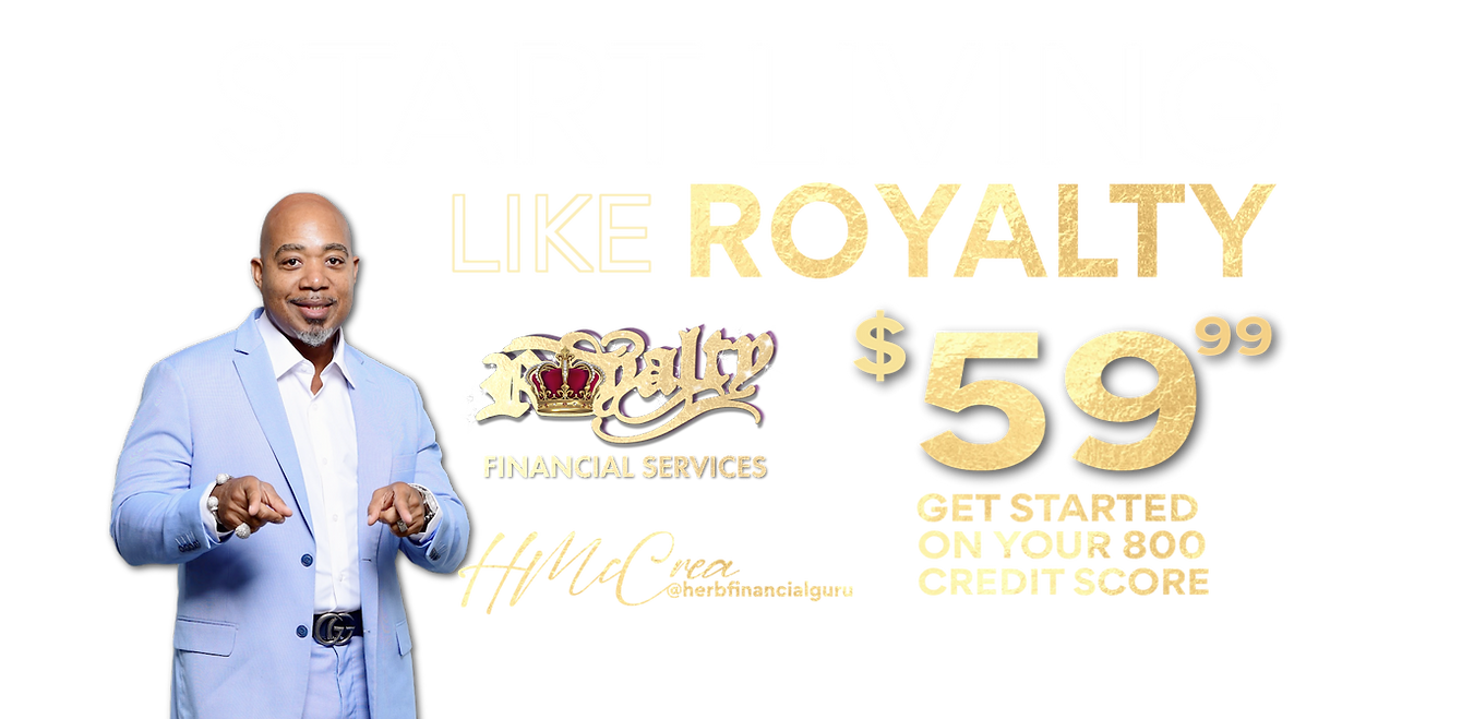 GET STARTED | Royalty Financial Services | 800 Credit Score