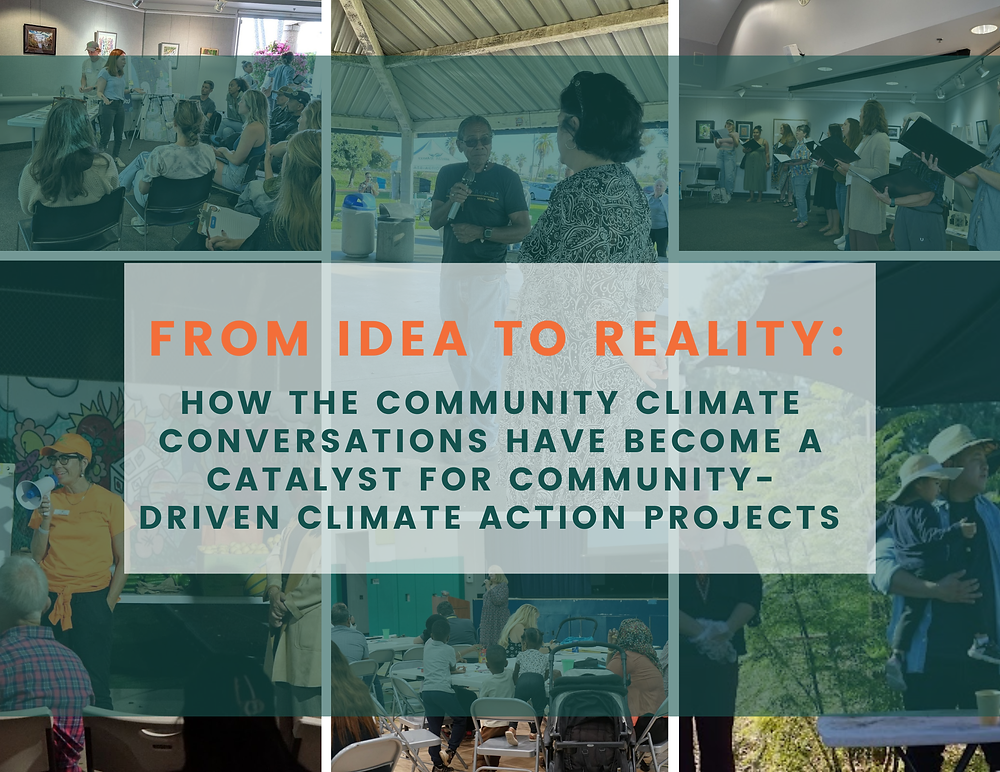 From Idea to Reality: How the Community Climate Conversations have ...