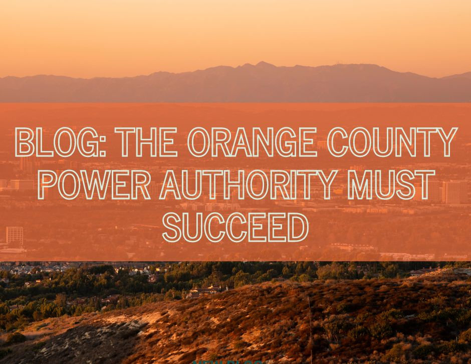 The OC Power Authority Must Succeed