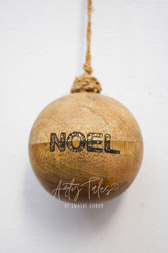 Noel wooden Bauble | Arty Tales by Swathy
