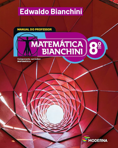 Matemática – Bianchini - Ano 8 (2022) | Drive de Estudos