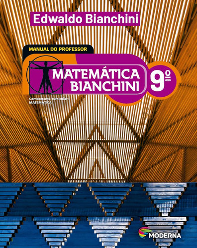 Matemática – Bianchini - Ano 9 (2022) | Drive de Estudos