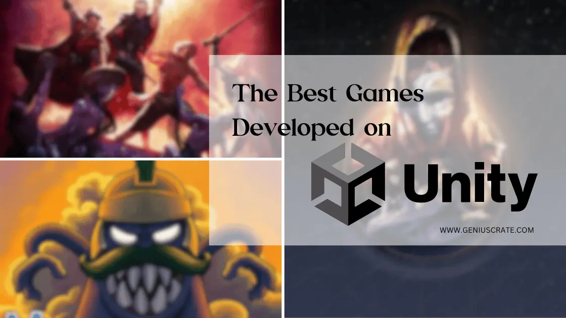 Unveiling the Best Games Developed on Unity: A Definitive Guide
