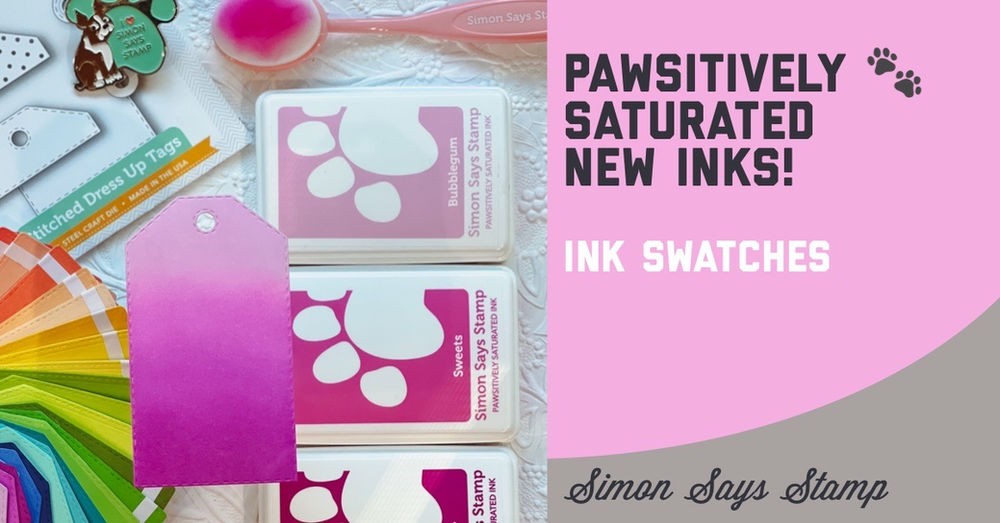 Simon Says Stamp - Pawsitively Saturated Inks, New Colors, November 2021