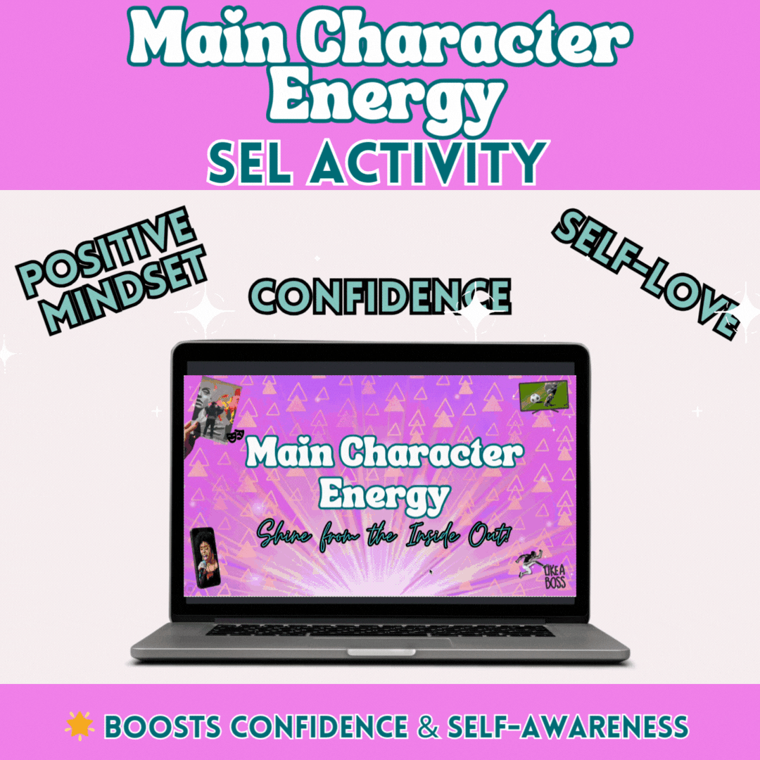 Main Character Energy: Shine From the Inside Out SEL Activity | SimplyMsJ