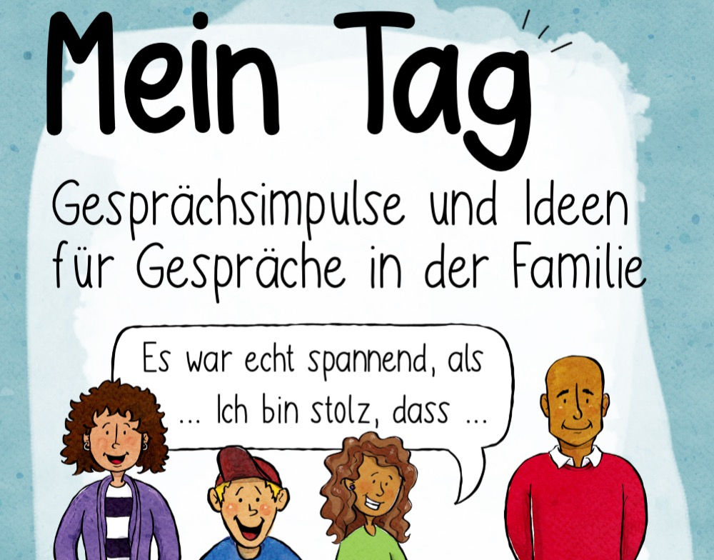 Mein Tag - Gesprächsimpulse, Ideen und Material für Eltern und Familien