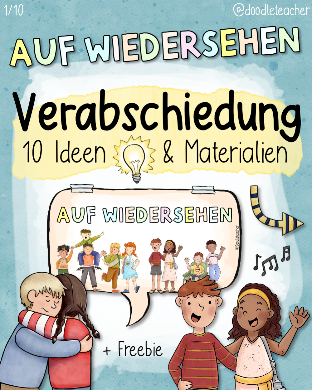 10 Ideen zum Abschied Klasse 4 und Verabschiedung in die Sommerferien ...