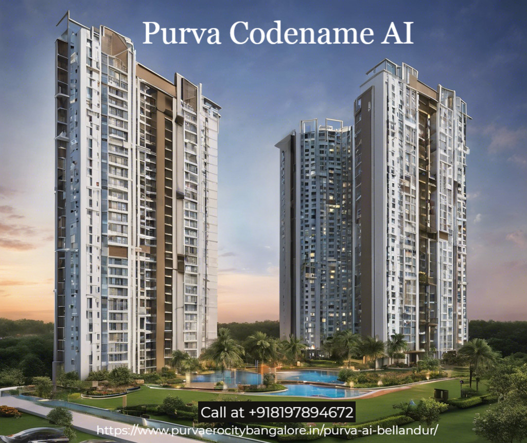 Purva Codename AI: Redefining Smart and Luxury Living in Bangalore