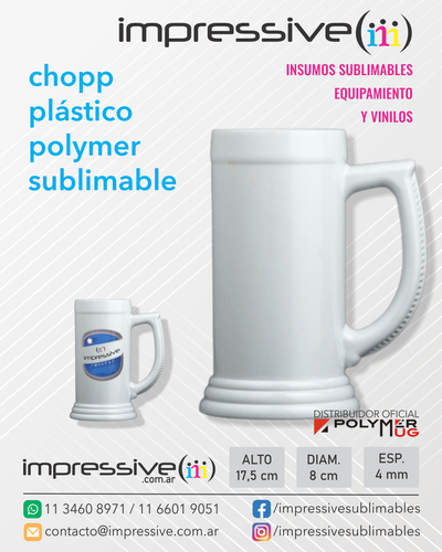 CHOPP POLYMER SUBLIMABLE | impressive