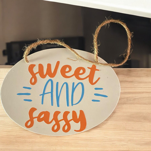 Sweet and Sassy Sign | Petunia