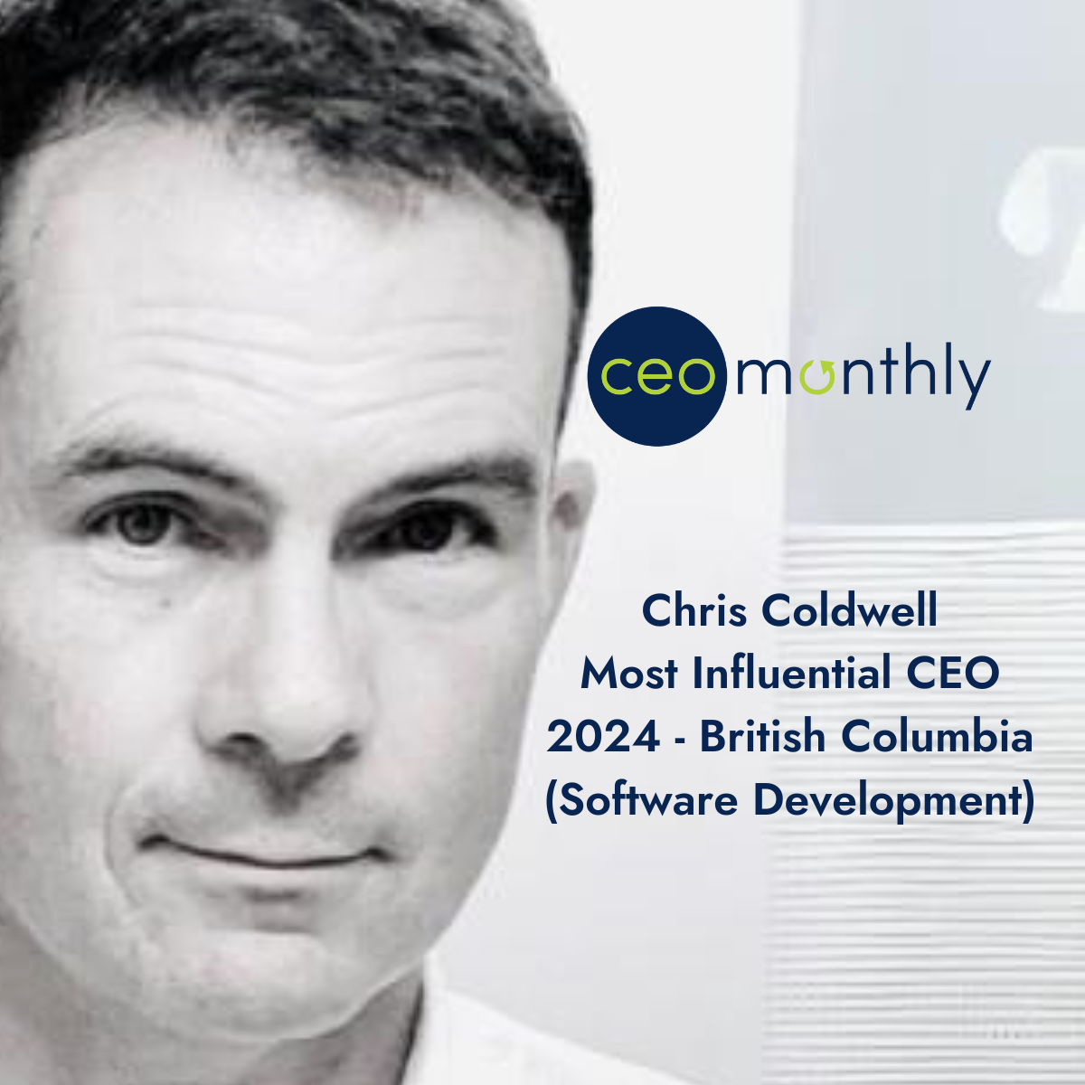 Chris Coldwell: Most Influential CEO 2024 - British Columbia (Software ...