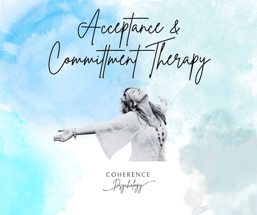 Understanding Acceptance and Commitment Therapy