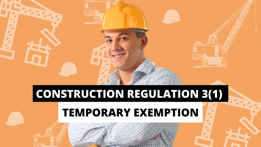 Construction Regulation 3 1 Temporary Exemption What The GCC Construction Regulation 3 1 Temporary Exemption What The GCC
