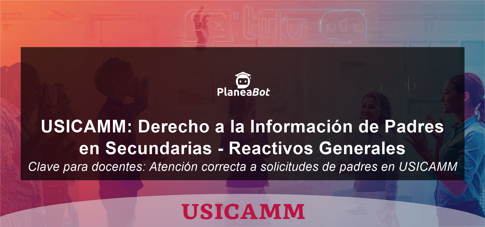 USICAMM: Derecho a la Información de Padres en Secundarias - Reactivos ...