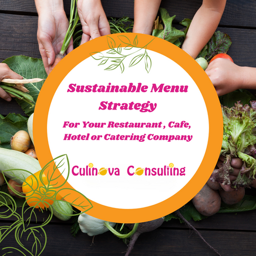 Sustainable Menu Strategy | Culinova Consulting