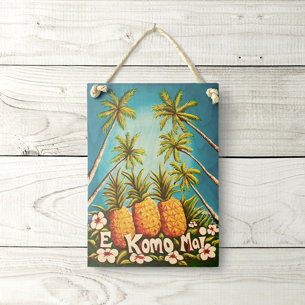 5x7 E Komo Mai Sign | Artopia Hawaii