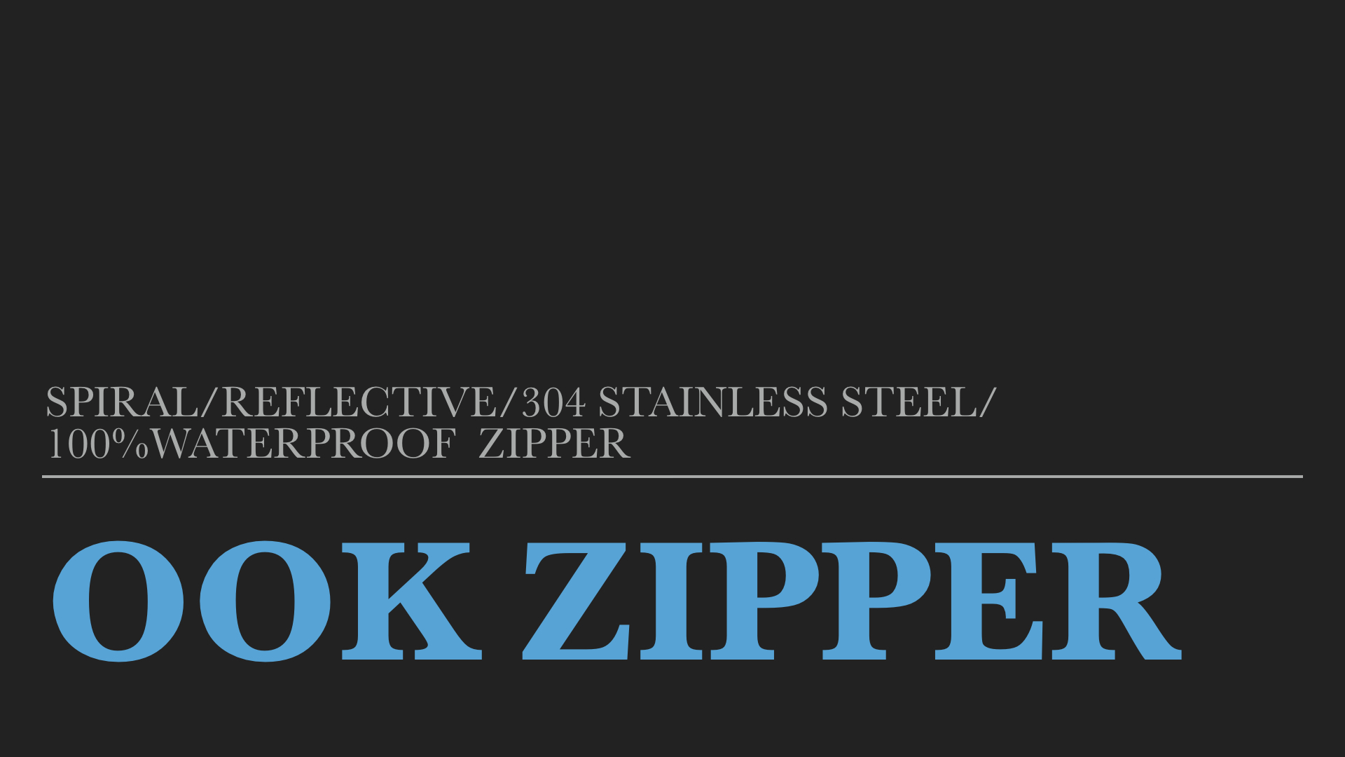 Zipper | Hong Kong | OOK zippers