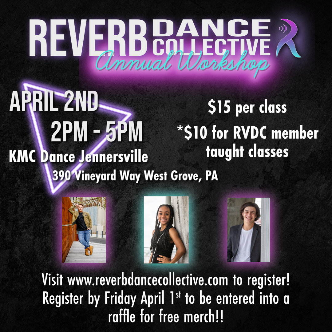 Reverb Dance Collective Spring 2022 Workshop | Reverb Dance Co.